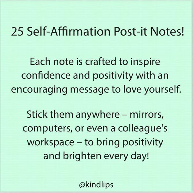 25 Unique Self-Affirmation Post-it Notes – Kind Lips